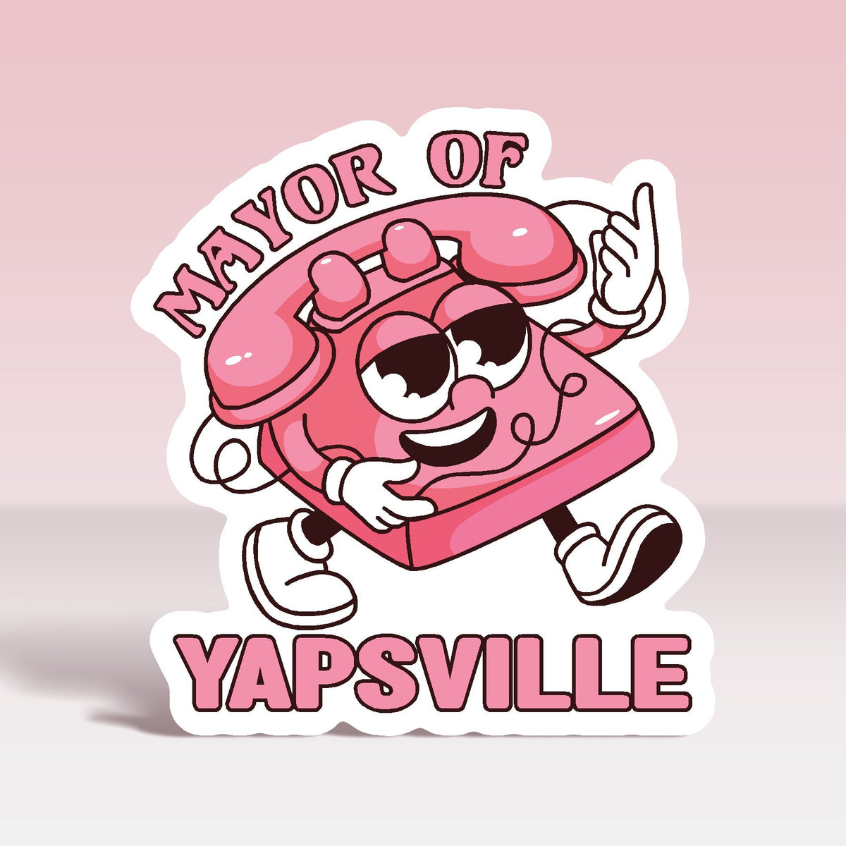 MAYOR OF YAPSVILLE PINK PHONE - YAP001 | High-Quality Stickers – Peels ...